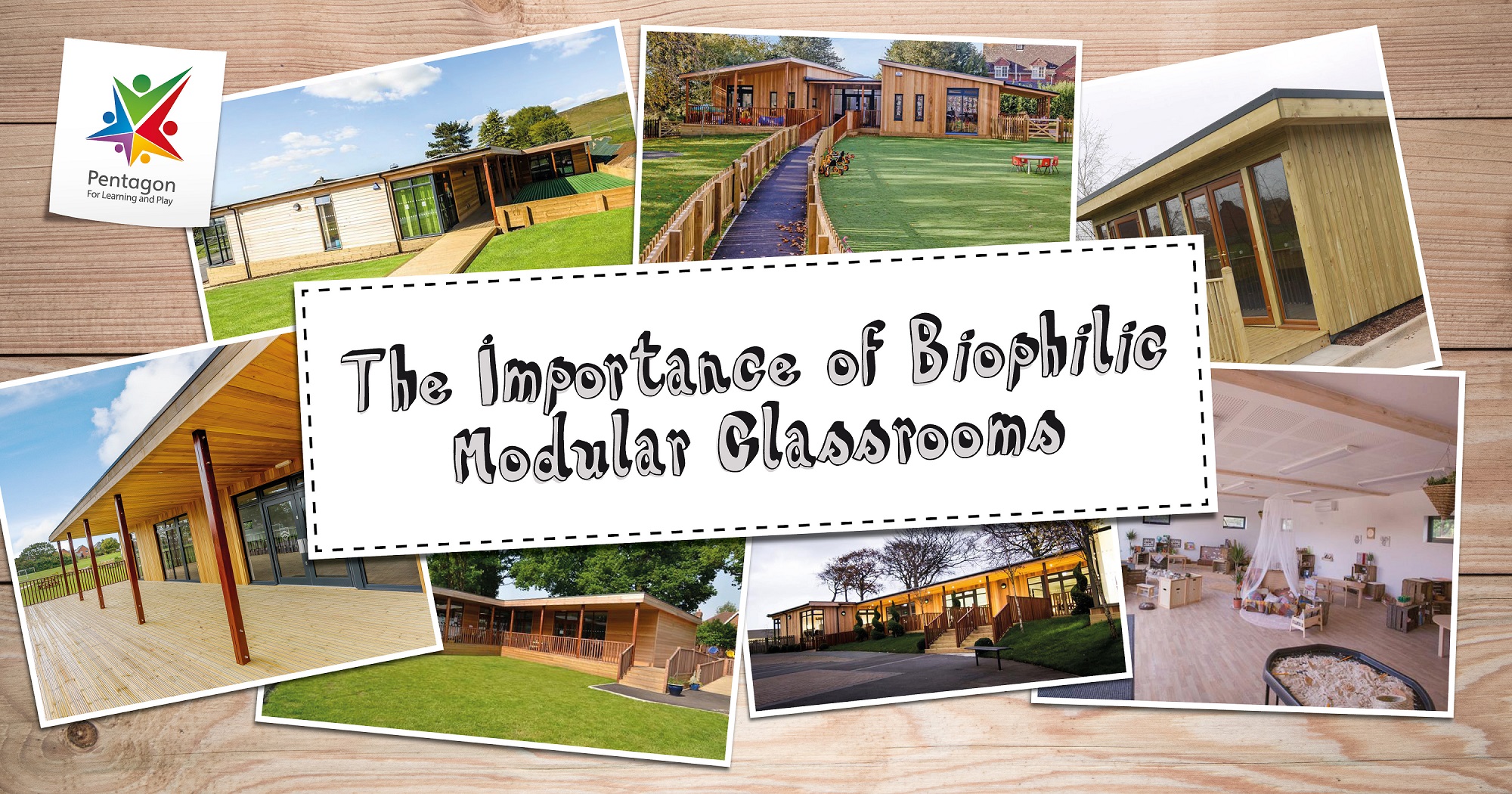 The Importance of Biophilic Modular Classrooms | Pentagon Play
