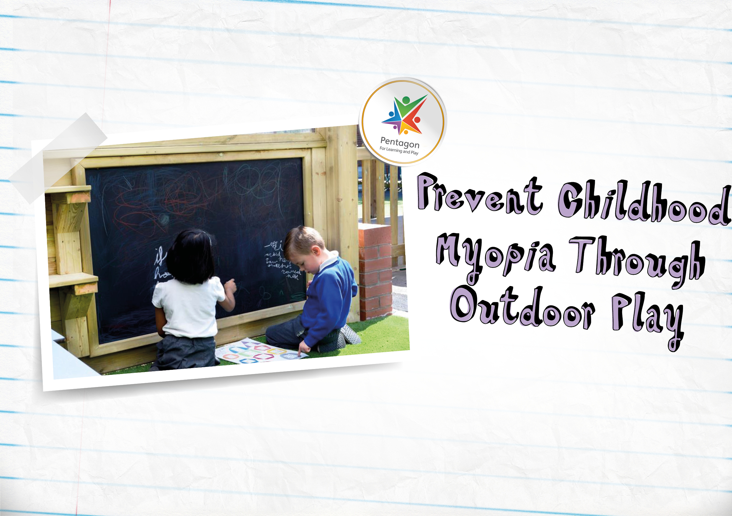 Prevent Childhood Myopia Through Outdoor Play | Pentagon Play