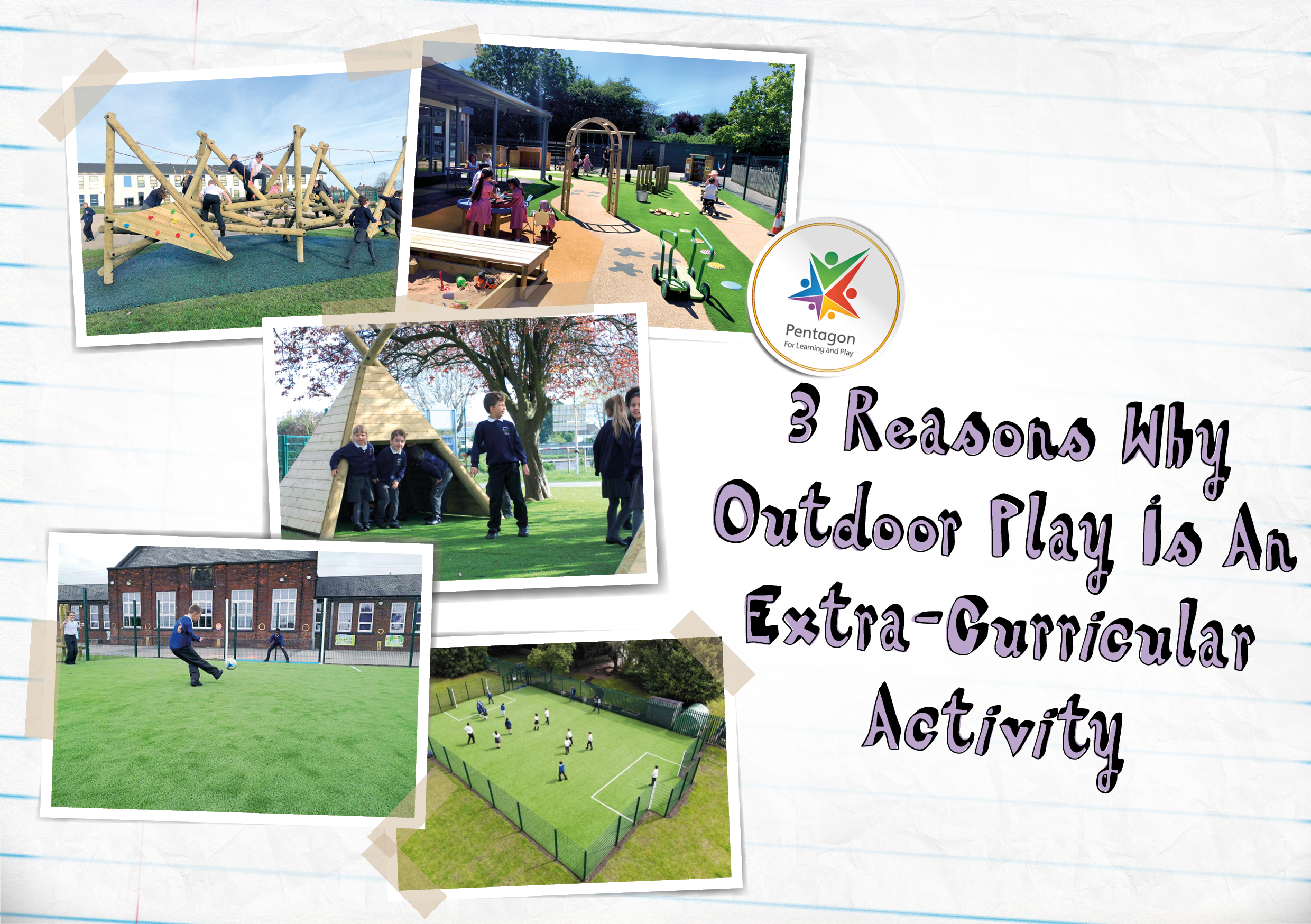 Outdoor Play As An Extra Curricular Activity | Pentagon Play