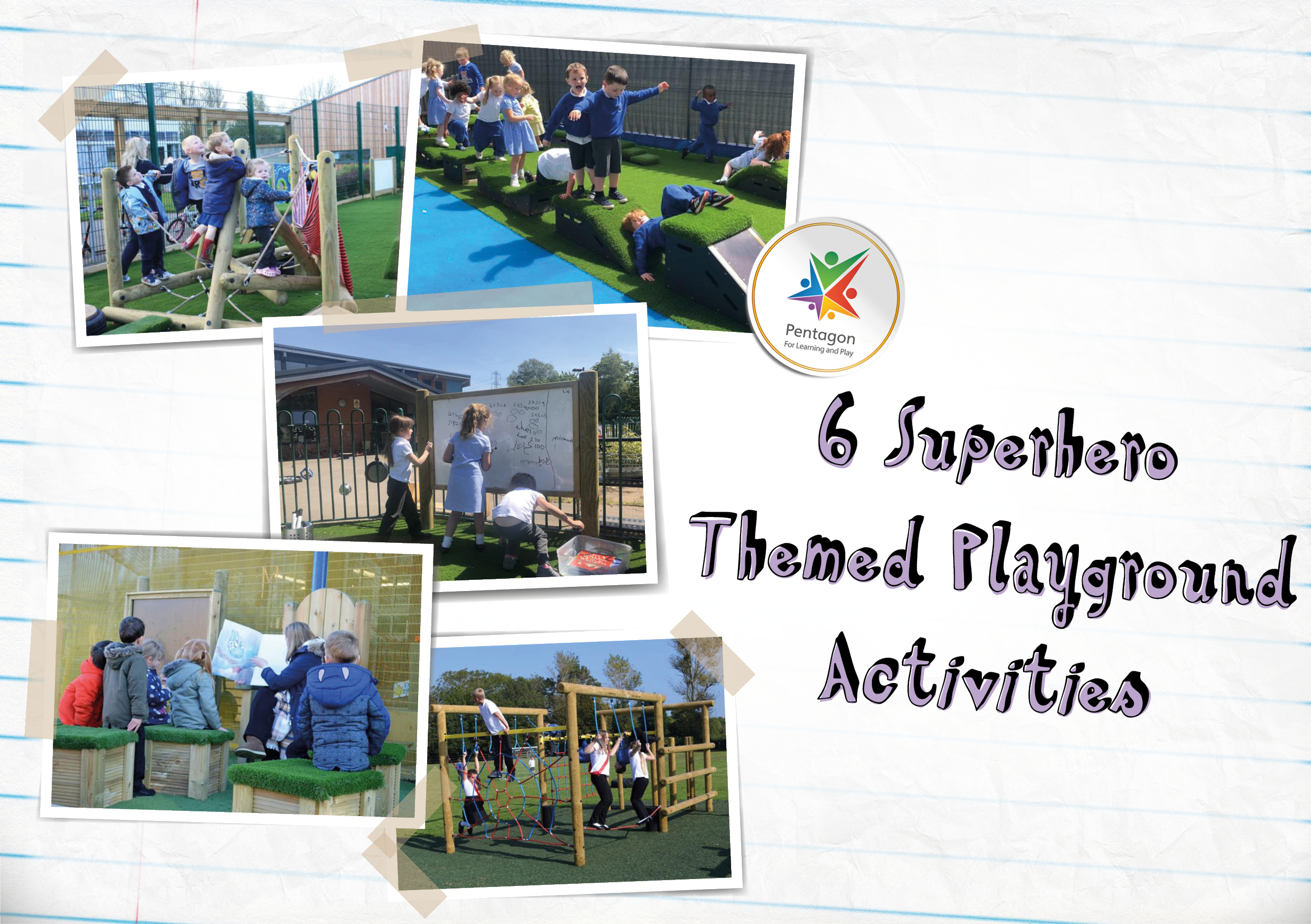 6 Superhero Themed Playground Activities | Pentagon Play